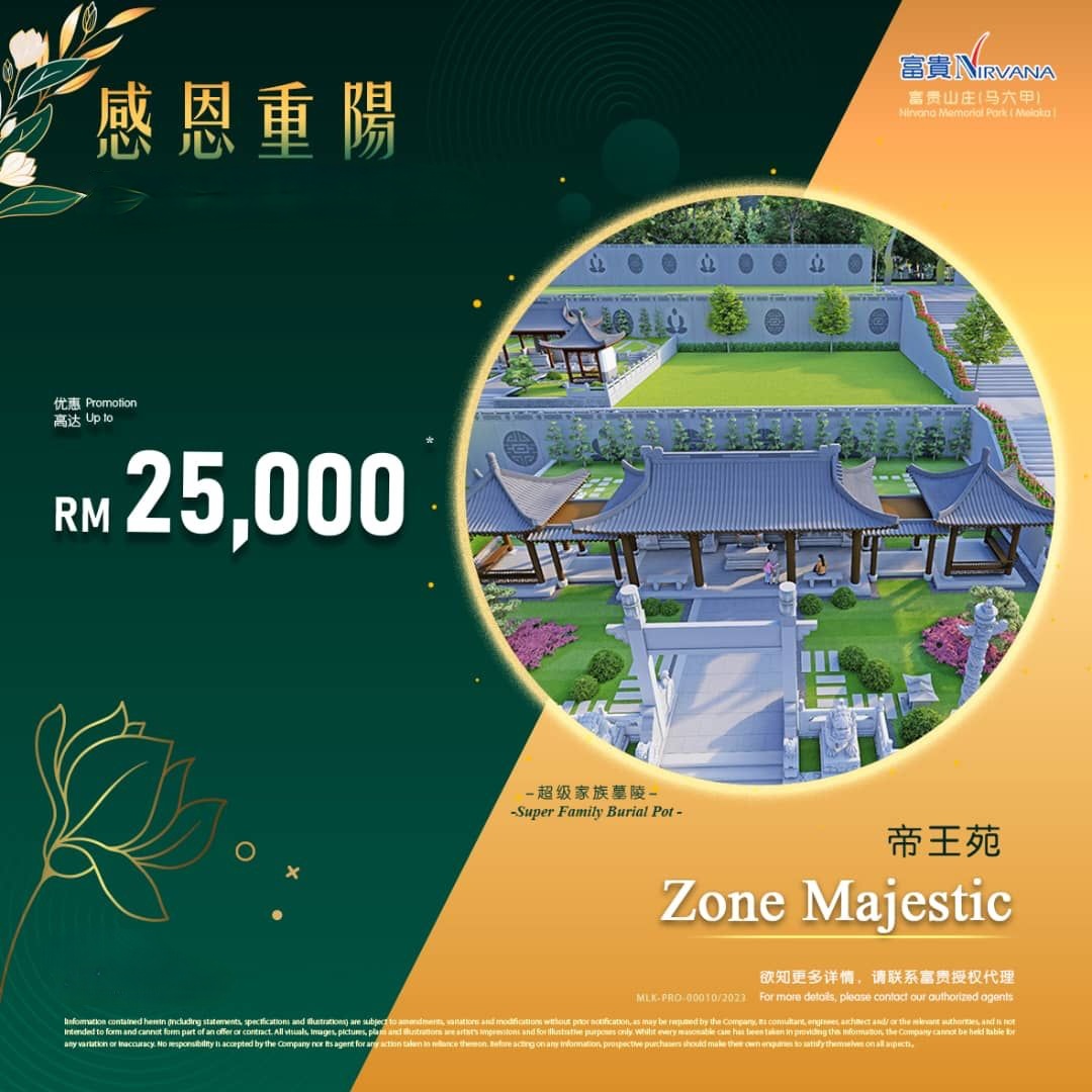 Nirvana Melaka - Zone Majestic (Super Family Burial Plot) - EDM OCT-DEC 2023